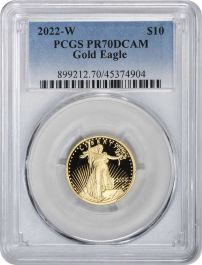 2022-W $10 American Gold Eagle PR70DCAM PCGS